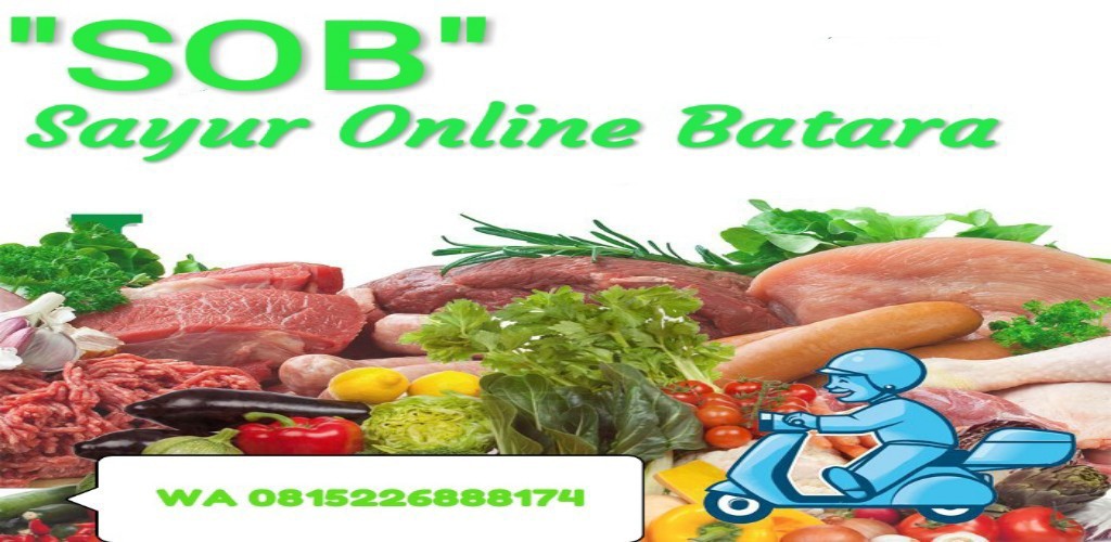Sayur Online Batara - Menyediakan Segala Kebutuhan Harian Anda