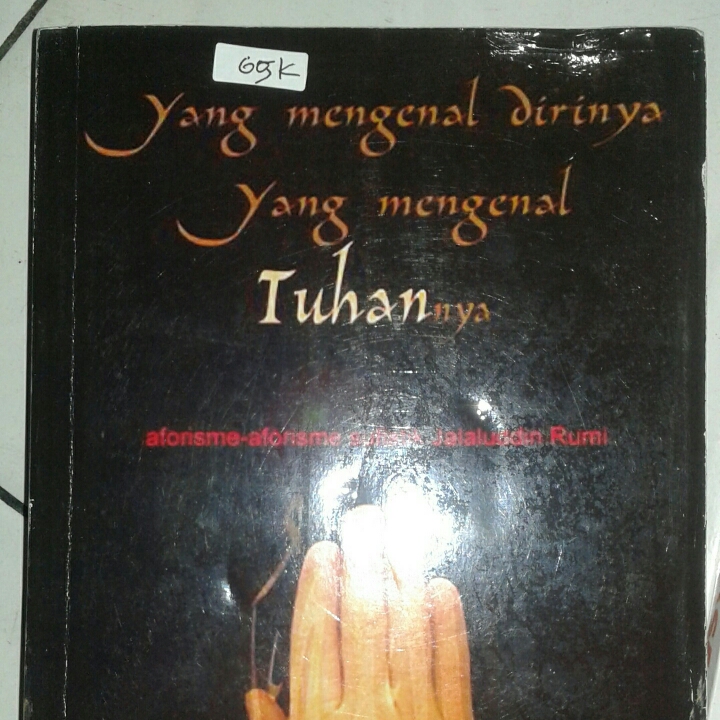 Yang Mengenal Dirinya Yang Mengenal Tuhannya | Bookstore Gorontalo Yang Mengenal Dirinya Yang Mengenal Tuhannya | Bookstore Gorontalo